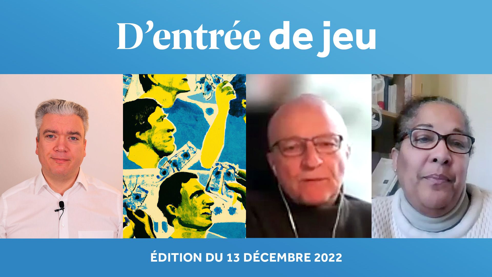 D'entrée de Jeu #18 - Edition du 13 décembre 2022